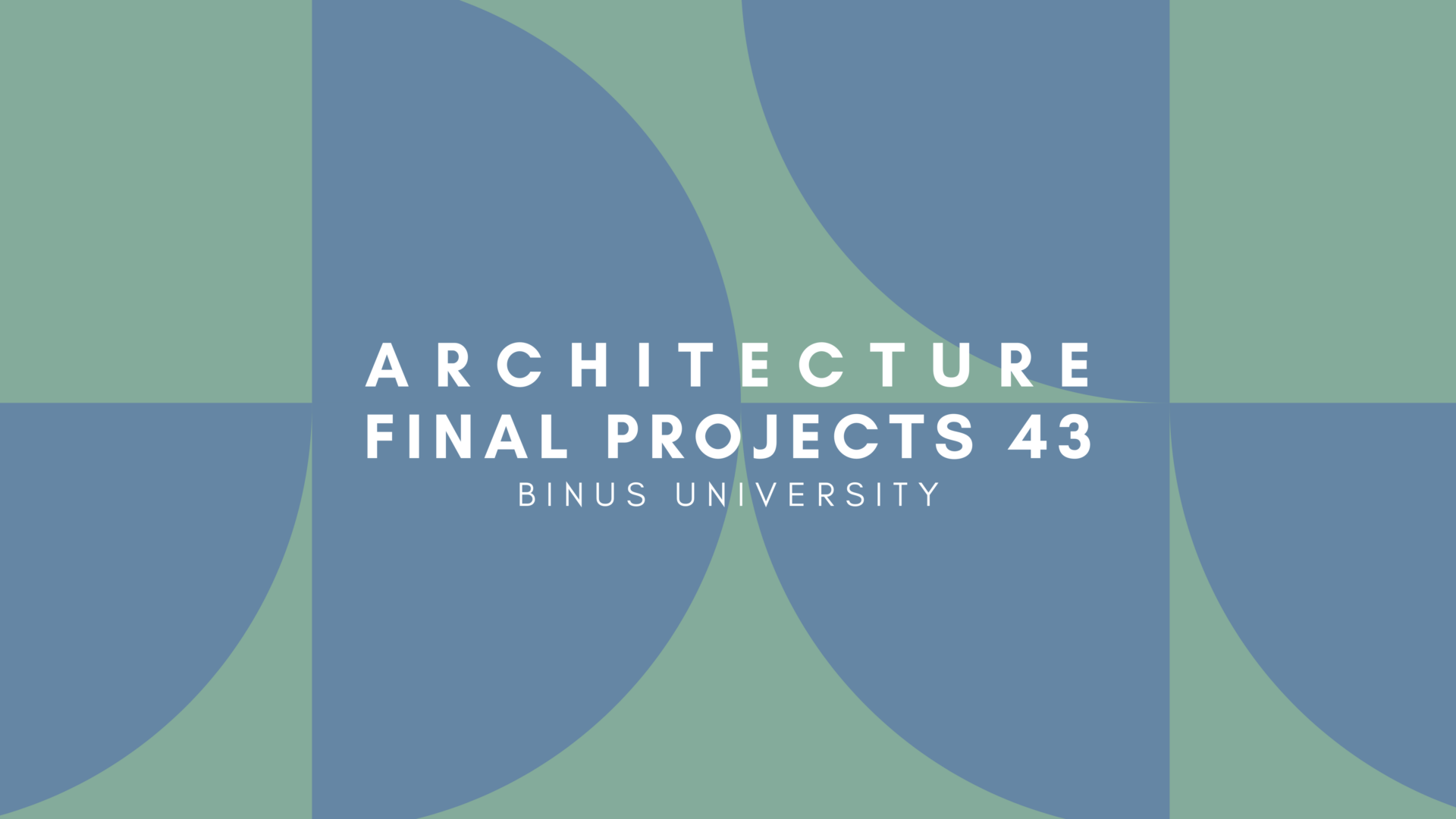 ARCHITECTURE FINAL PROJECTS 44 | Final Projects