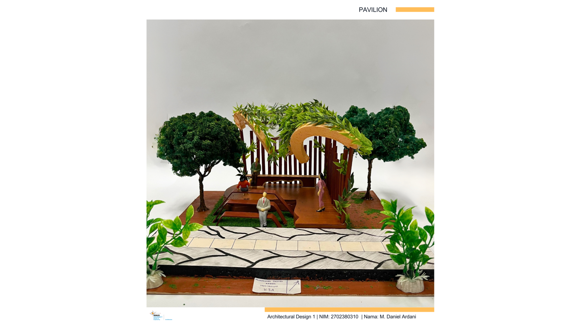 M. Daniel Ardani – Pavilion – Architecture BINUS University