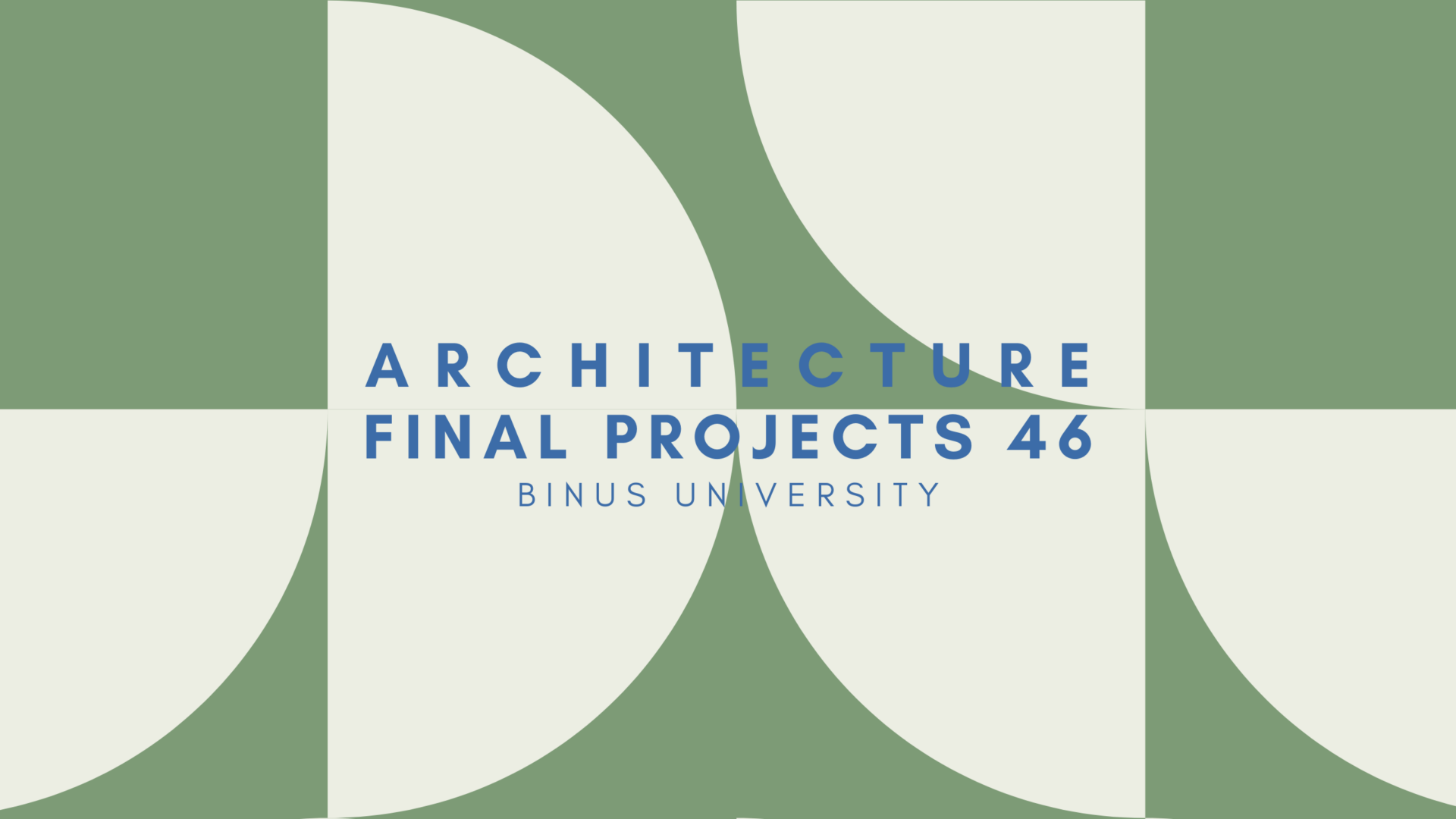 Final Projects 46 – Architecture BINUS University