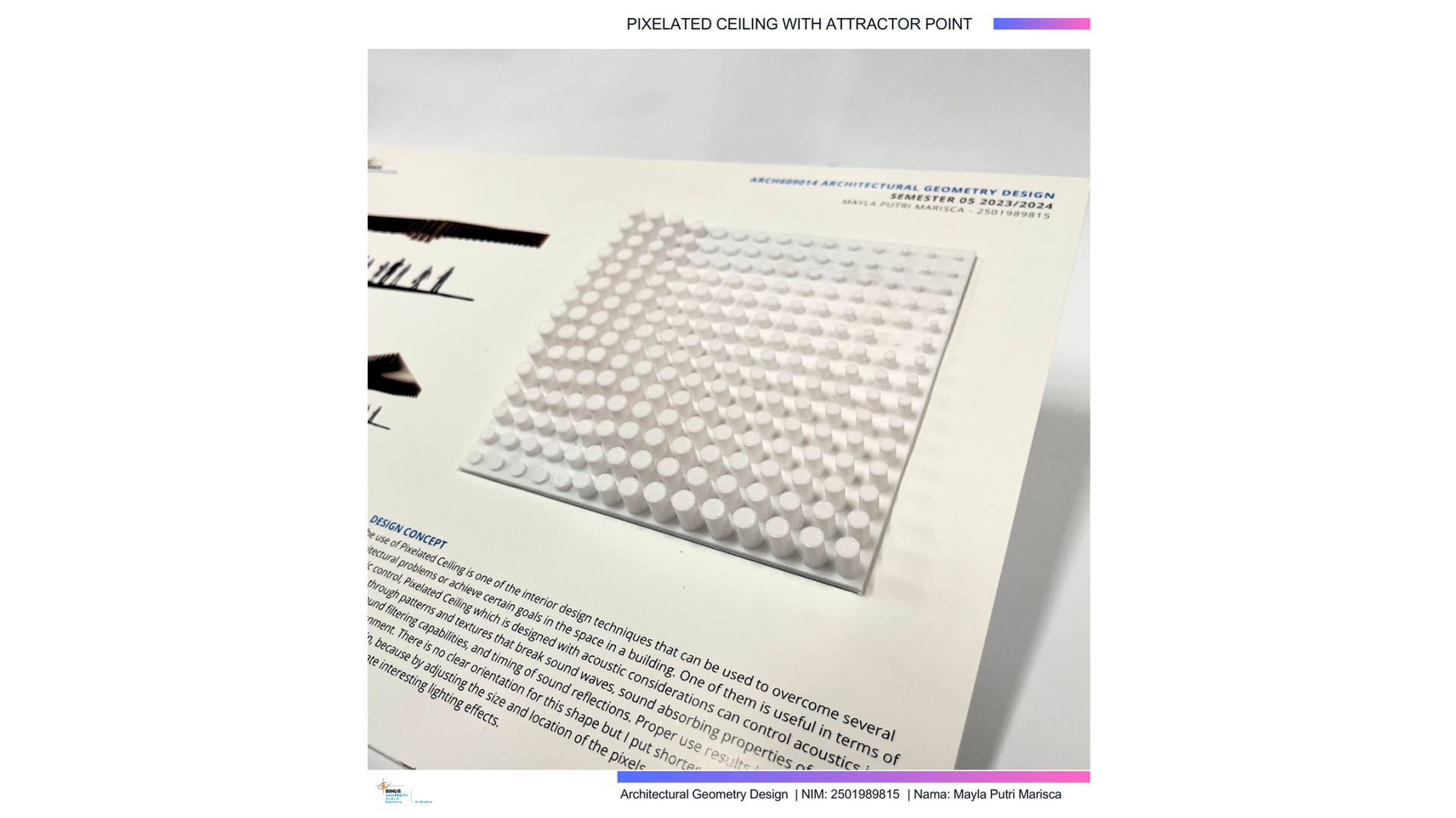 Mayla Putri Marisca – Pixelated Ceiling with Attractor Point ...